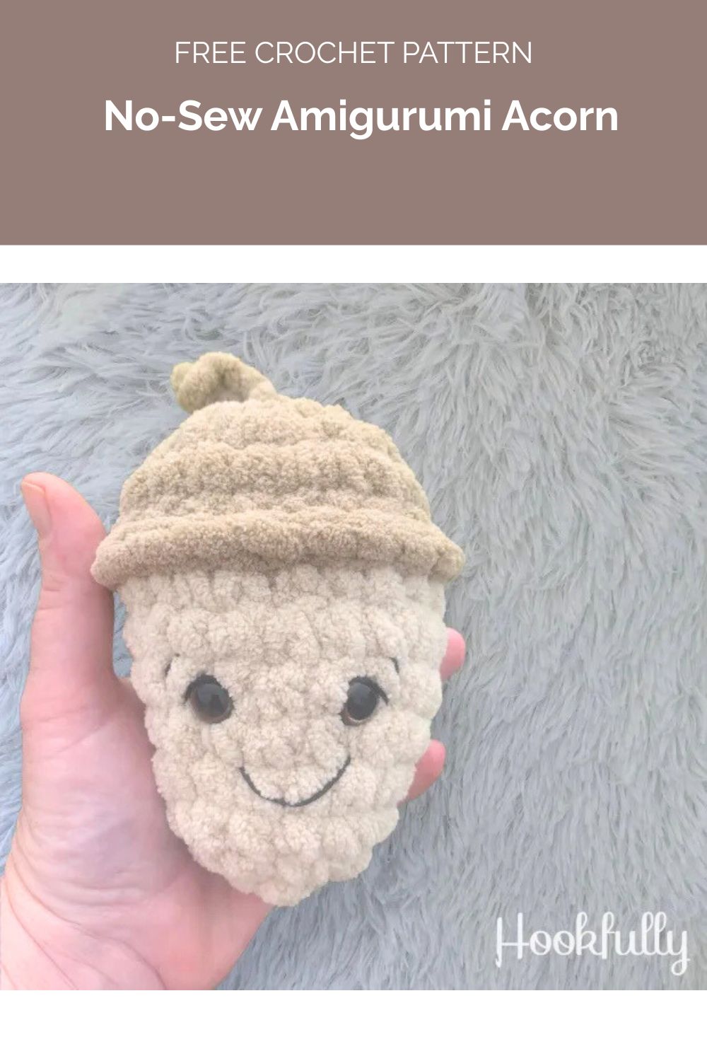 No-Sew Amigurumi Acorn Pattern