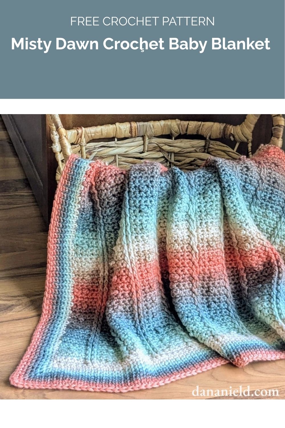 Misty Dawn Crochet Baby Blanket Free Pattern